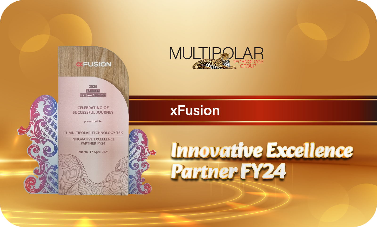 Multipolar Technology meraih penghargaan Innovative Excellence Partner 2024 dari xFusion pada ...